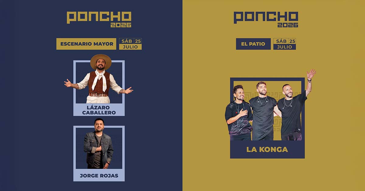 GRILLA FIESTA DEL PONCHO 2026 y Cronograma de Artistas